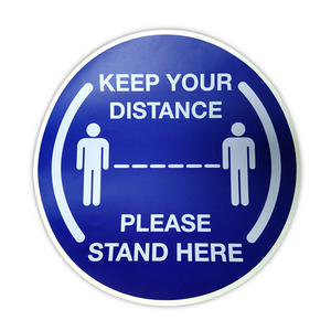 LIV SOCIAL DISTANCING LABEL "KEEP YOUR DISTANCE" 30CM DIA EA